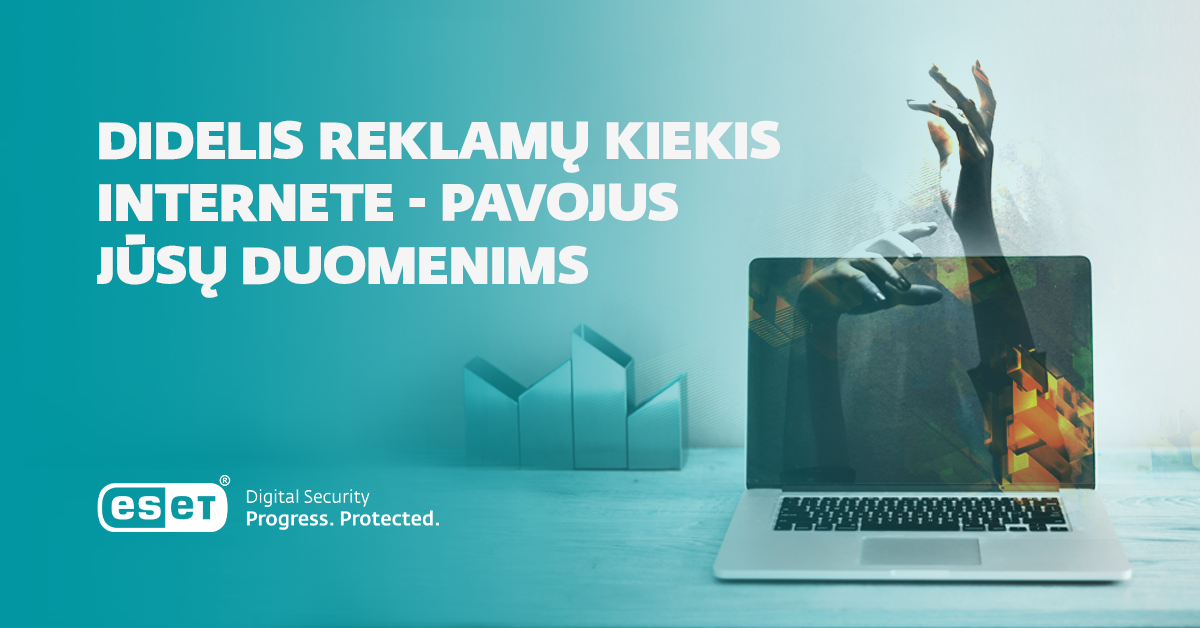Didelis reklamų kiekis internete - pavojus jūsų duomenims. Kaip nuo to apsisaugoti? | ESET